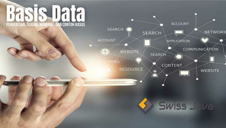 Basis Data : Pengertian, Tujuan, Manfaat, dan Contoh Kasus