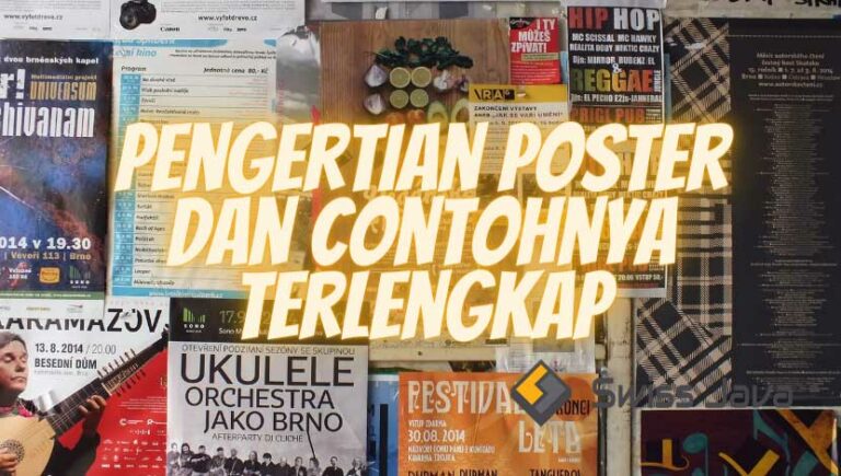 Pengertian Poster dan Contohnya dan 10 Langkah membuat
