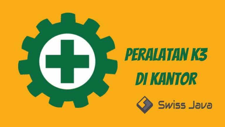 Peralatan K3 Di Kantor Sebagai Alat Pelindung Diri