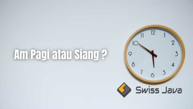 AM dan PM: Am Pagi atau Siang?
