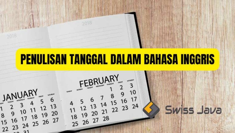 Cara Penulisan Tanggal Dalam Bahasa Inggris yang Benar