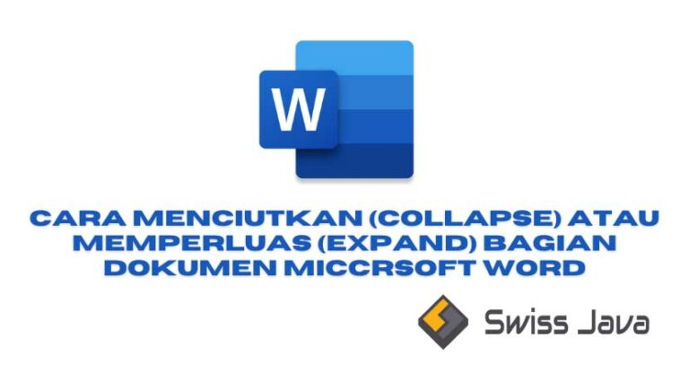 Cara Menciutkan (Collapse) Atau Memperluas (Expand) Bagian Dokumen ...